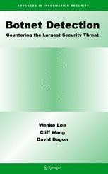 Botnet Detection: Countering the Largest Security Threat | Springer ...