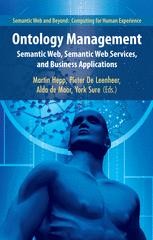 Ontology Management: Semantic Web, Semantic Web Services, and Business Applications | SpringerLink
