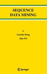 Sequence Data Mining | Springer Nature Link (formerly SpringerLink)