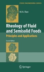 Rheology of Fluid and Semisolid Foods: Principles and Applications ...