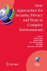New Approaches for Security, Privacy and Trust in Complex Environments ...