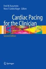 Cardiac Pacing for the Clinician | SpringerLink