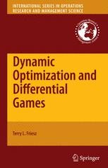 Dynamic Optimization and Differential Games | SpringerLink