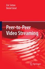 Peer-to-Peer Video Streaming | Springer Nature Link