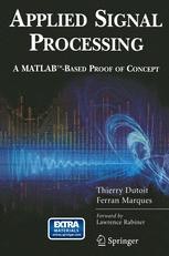 Applied Signal Processing: A MATLAB™-Based Proof of Concept | SpringerLink