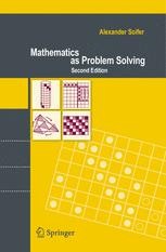Mathematics as Problem Solving | SpringerLink
