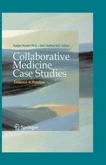 Collaborative Medicine Case Studies: Evidence in Practice | Springer ...
