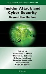 Insider Attack and Cyber Security: Beyond the Hacker | Springer Nature ...