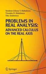 Problems in Real Analysis: Advanced Calculus on the Real Axis | SpringerLink