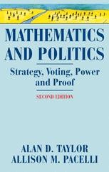 Mathematics and Politics: Strategy, Voting, Power, and Proof | Springer ...