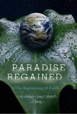 Paradise Regained: The Regreening of Earth | SpringerLink