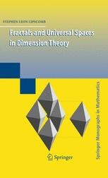 Fractals and Universal Spaces in Dimension Theory | SpringerLink