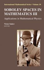 Sobolev Spaces in Mathematics III: Applications in Mathematical Physics ...