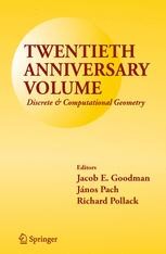 Twentieth Anniversary Volume: Discrete & Computational Geometry ...