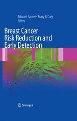 Breast Cancer Risk Reduction and Early Detection | SpringerLink