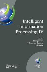 Intelligent Information Processing IV: 5th IFIP International ...