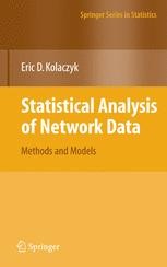 Statistical Analysis of Network Data: Methods and Models | SpringerLink
