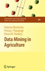 Data Mining in Agriculture | Springer Nature Link (formerly SpringerLink)