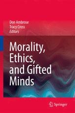 Morality, Ethics, and Gifted Minds | Springer Nature Link (formerly ...