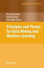 Principles and Theory for Data Mining and Machine Learning | SpringerLink