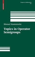 Topics in Operator Semigroups | SpringerLink