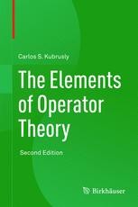 The Elements of Operator Theory | SpringerLink