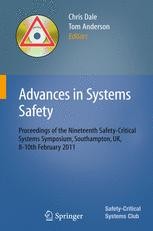 Advances in Systems Safety: Proceedings of the Nineteenth Safety ...