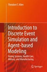 Introduction to Discrete Event Simulation and Agent-based Modeling ...