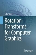 Rotation Transforms for Computer Graphics | SpringerLink