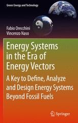 Energy Systems in the Era of Energy Vectors: A Key to Define, Analyze ...