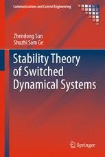 Stability Theory of Switched Dynamical Systems | SpringerLink