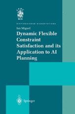 Dynamic Flexible Constraint Satisfaction and its Application to AI ...