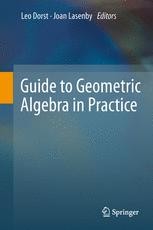 Guide to Geometric Algebra in Practice | SpringerLink