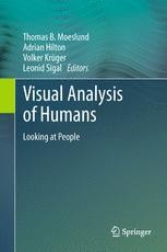 Visual Analysis of Humans: Looking at People | SpringerLink