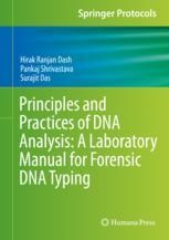 Principles and Practices of DNA Analysis: A Laboratory Manual for ...