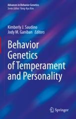Behavior Genetics of Temperament and Personality | Springer Nature Link ...
