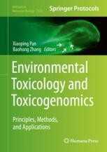 Environmental Toxicology and Toxicogenomics: Principles, Methods, and ...