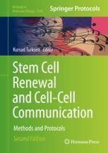 Stem Cell Renewal and Cell-Cell Communication: Methods and Protocols ...