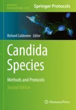 Candida Species: Methods and Protocols | SpringerLink