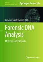 Forensic DNA Analysis: Methods and Protocols | SpringerLink