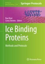 Ice Binding Proteins: Methods and Protocols | SpringerLink