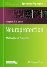 Neuroprotection: Method and Protocols | SpringerLink