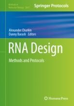 RNA Design: Methods and Protocols | SpringerLink