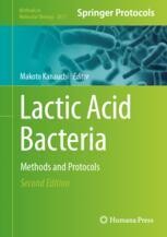 Lactic Acid Bacteria: Methods and Protocols | SpringerLink