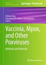 Vaccinia, Mpox, and Other Poxviruses: Methods and Protocols | SpringerLink