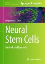 Neural Stem Cells: Methods and Protocols | SpringerLink