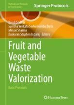 Fruit and Vegetable Waste Valorization: Basic Protocols | SpringerLink