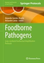 Foodborne Pathogens: Loop-mediated Isothermal Amplification Protocols ...