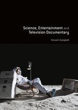 Science, Entertainment and Television Documentary | Springer Nature Link