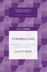 Cyberbullying: Approaches, Consequences and Interventions | SpringerLink